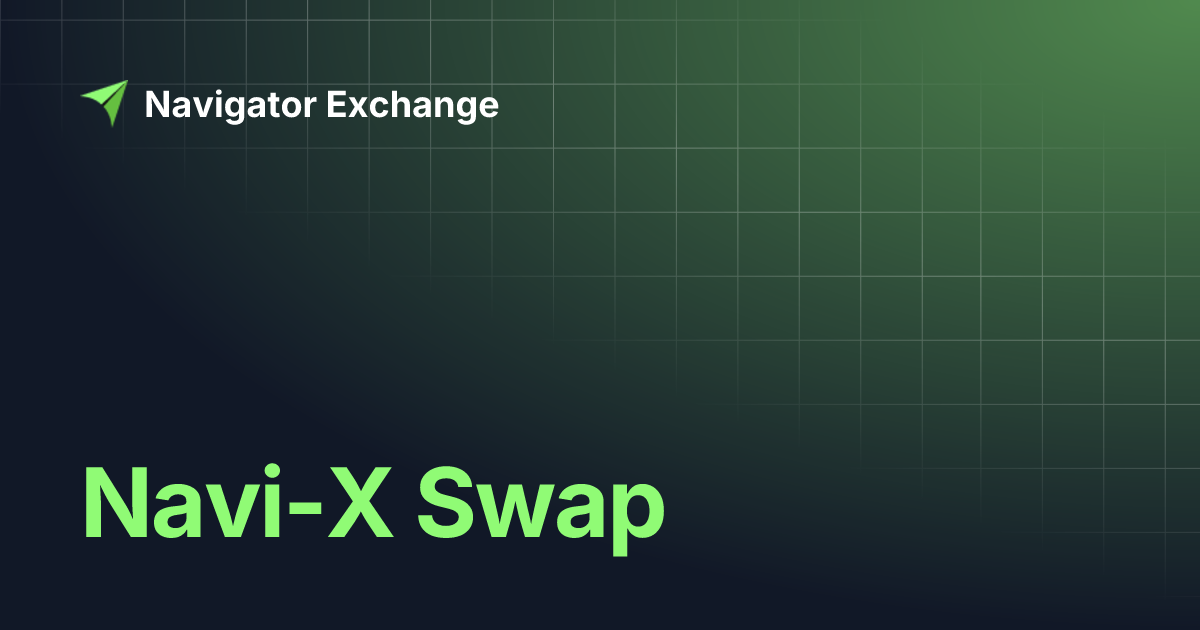 Navi-X Swap | Navigator Exchange